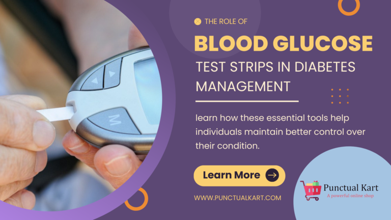 The Role of Blood Glucose Test Strips in Diabetes Management